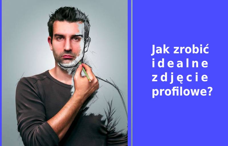 Jak zrobić idealne zdjęcie profilowe? | fotocentrum.eu